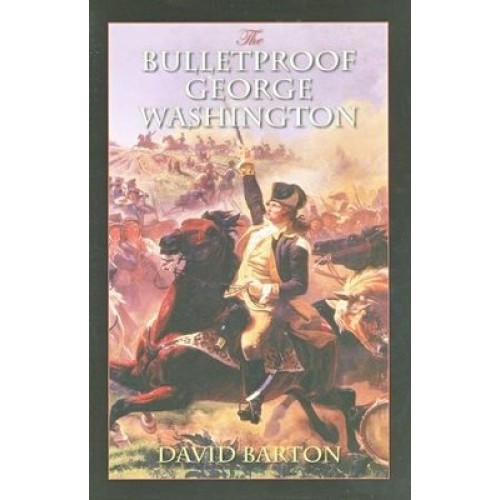 Bulletproof George Washington (Barton)